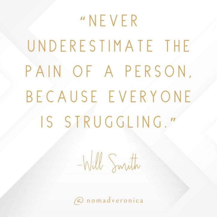 77 Inspirational Quotes About Struggles in Life - Nomad Veronica