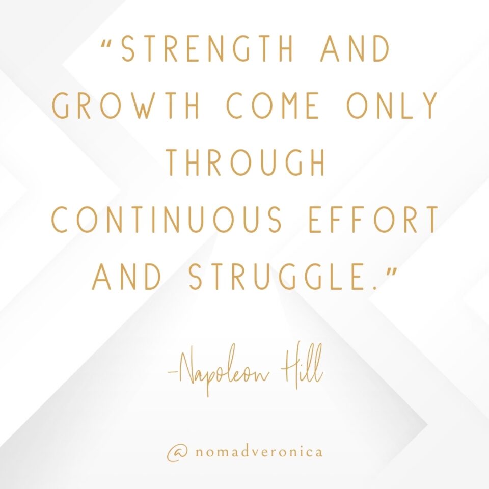 77 Inspirational Quotes About Struggles in Life - Nomad Veronica